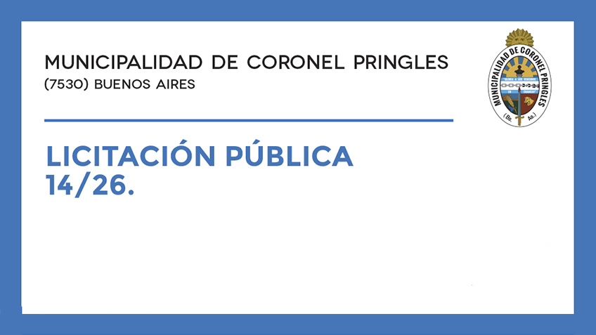 Licitación Pública 14/26 - Venta de terrenos en Coronel Pringles ...
